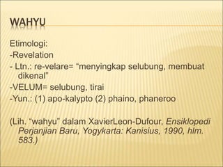 Mpk katolik 2a wahyu ilahi | PPT