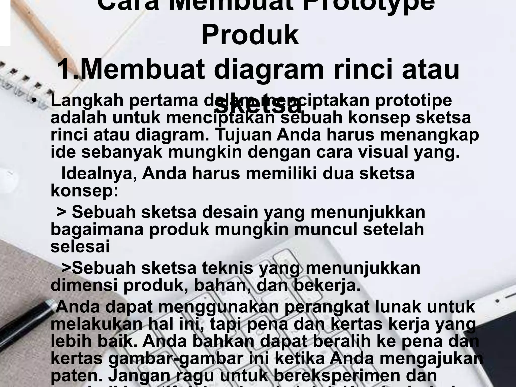 Menerapkan proses kerja pembuatan prototype produk barang/jasa | PPTX