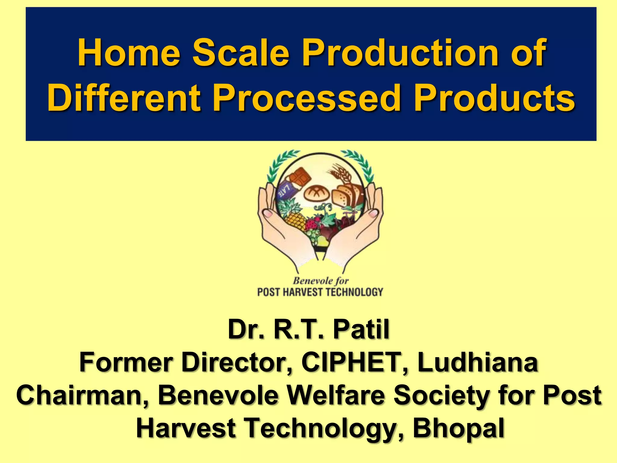 Mpkv lecture 2 home scale production of different processed products | PPT