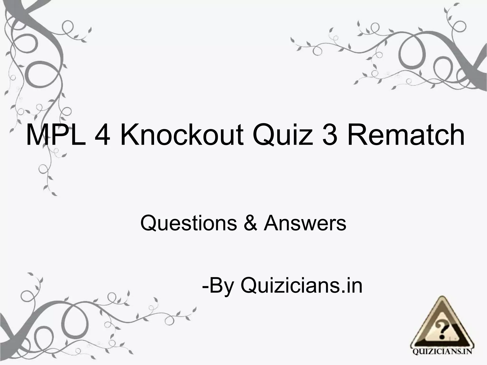 Mpl 4 knockout 3 rematch | PPT