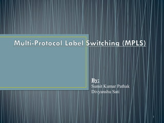 Mpls-Multi Protocol label Switching | PPT | Computer Networking | Computing
