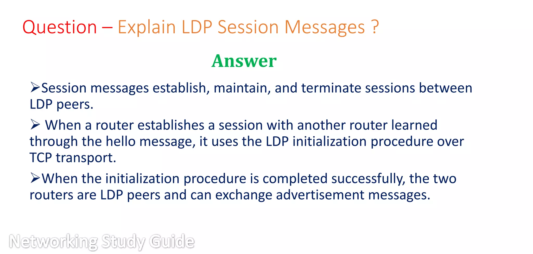 What is LDP || Frequently asked Questions and Answers on MPLS LDP | PPT