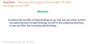 What is LDP || Frequently asked Questions and Answers on MPLS LDP | PPT