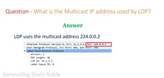 What is LDP || Frequently asked Questions and Answers on MPLS LDP | PPT