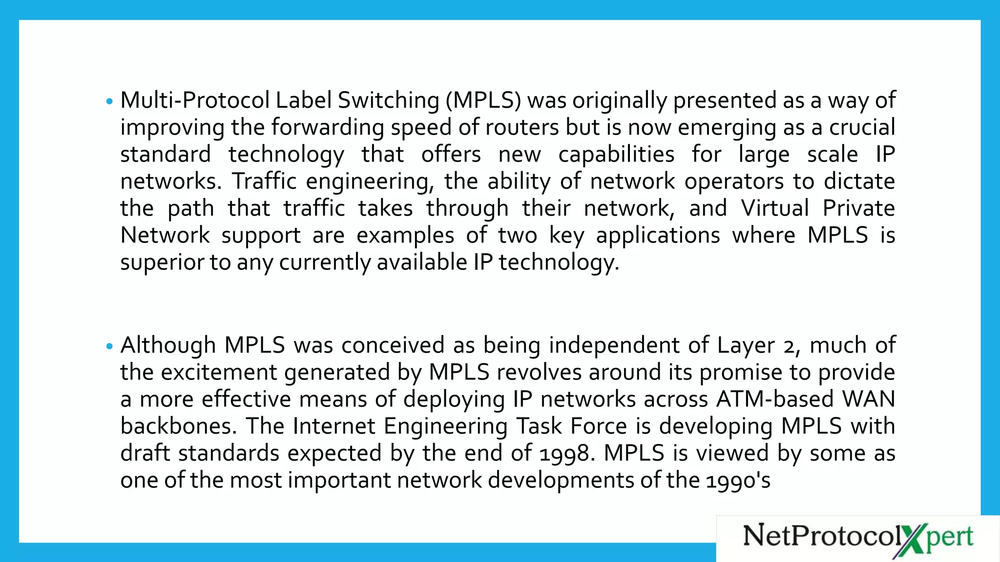 MPLS (Multi-Protocol Label Switching) | PPT