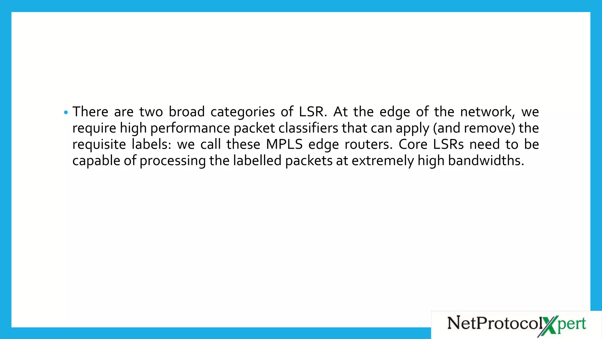 MPLS (Multi-Protocol Label Switching) | PPT