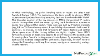 MPLS (Multi-Protocol Label Switching) | PPT