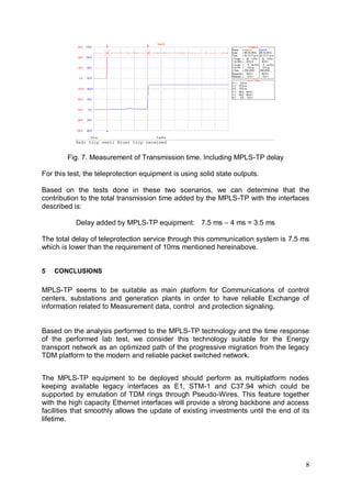 Mpls tp as packet platform for critical services in power transmission ...