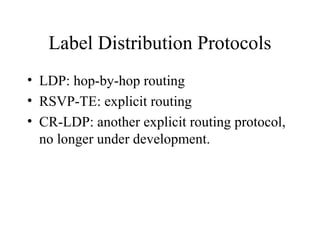Label Distribution Protocols for MPLS FEC | PPT