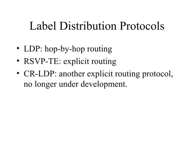 Label Distribution Protocols for MPLS FEC | PPT