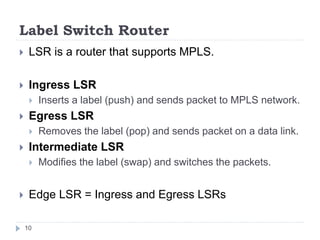 An introduction to MPLS networks and applications | PPTX