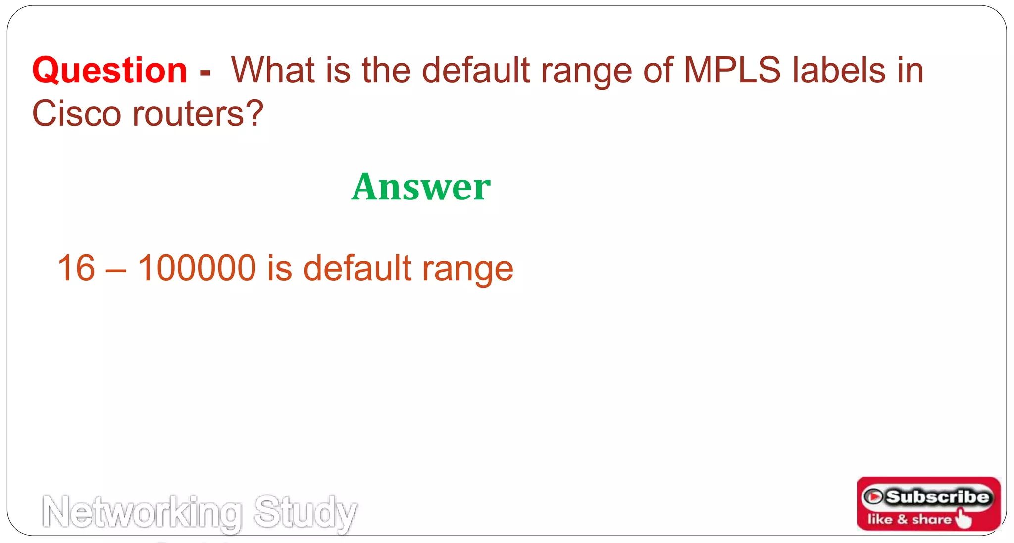 MPLS basic interview questions and Answers | PPTX