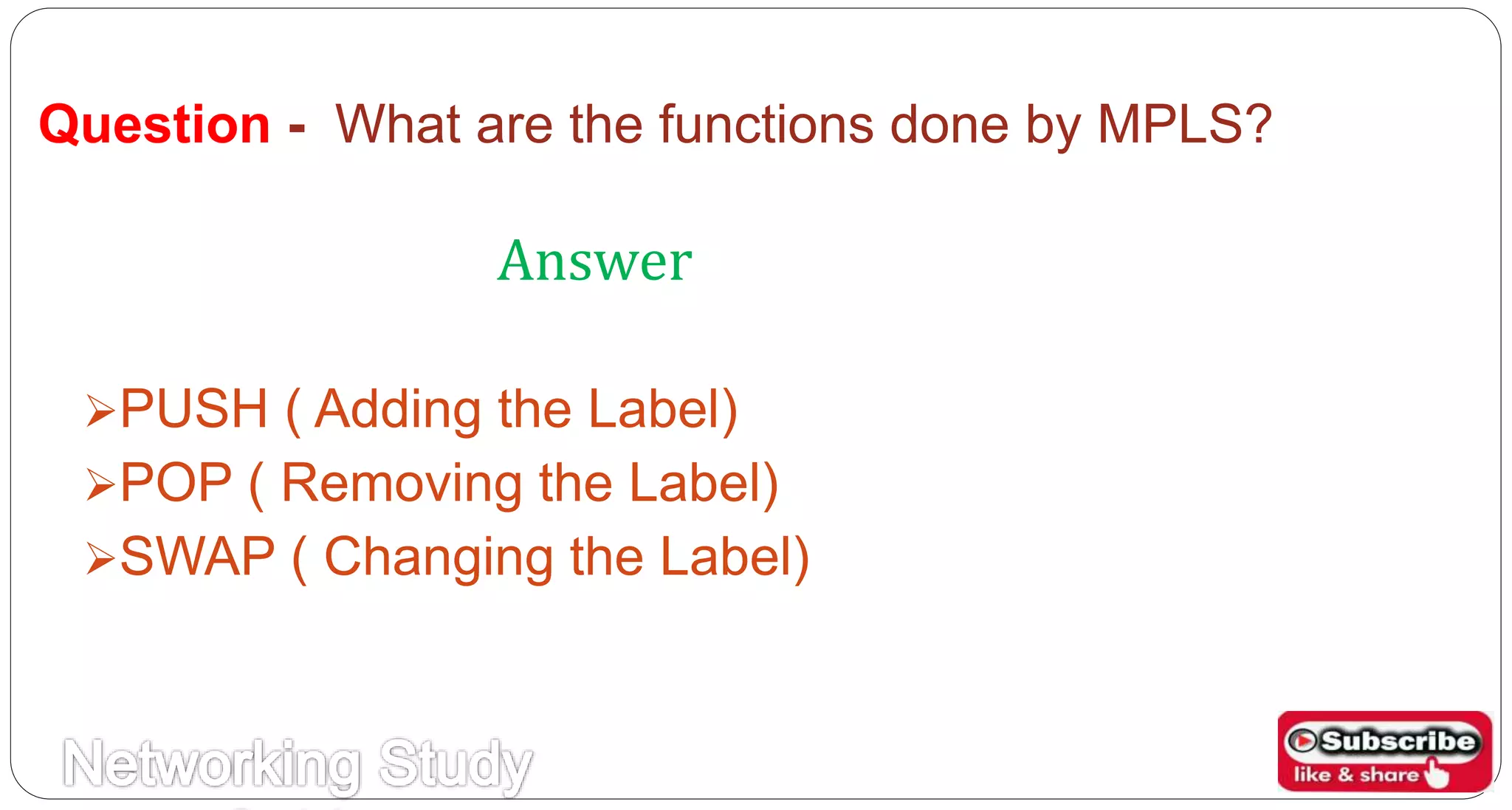 MPLS basic interview questions and Answers | PPTX