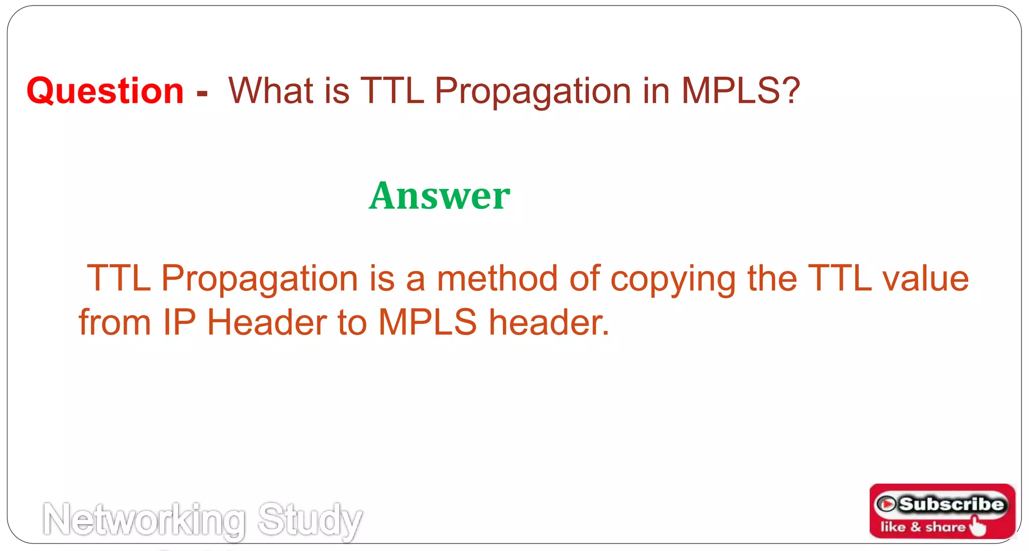 MPLS basic interview questions and Answers | PPTX