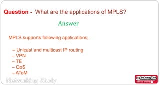 MPLS basic interview questions and Answers | PPTX