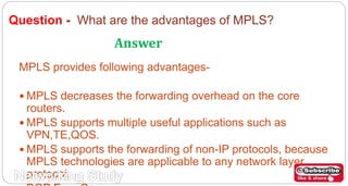 MPLS basic interview questions and Answers | PPTX