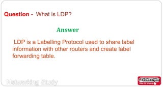 MPLS basic interview questions and Answers | PPTX