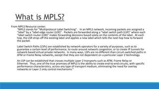 Traffic Engineering Fault Tolerance Using MPLS Routing - Optical Fiber ...