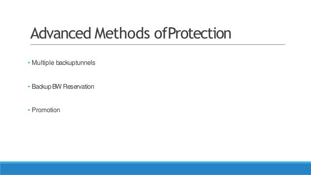 Traffic Engineering Fault Tolerance Using Mpls Routing Optical Fibe