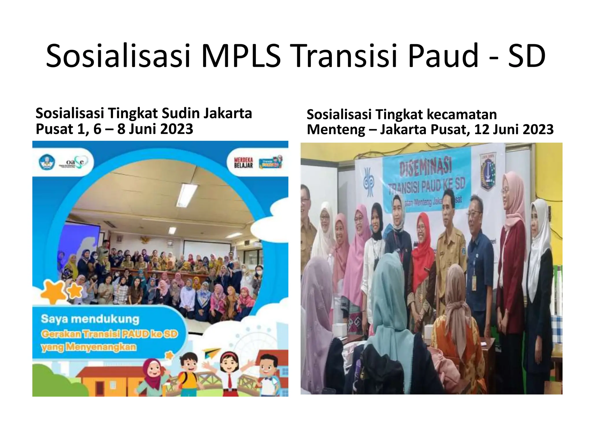 MPLS Transisi Paud – SDN GONDANGDIA 03 2023-2024 (1).pptx