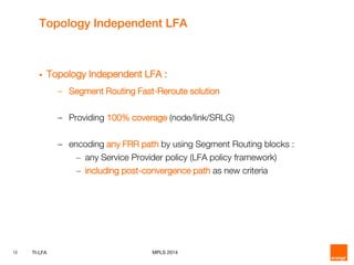 MPLS WC 2014 Segment Routing TI-LFA Fast ReRoute | PDF
