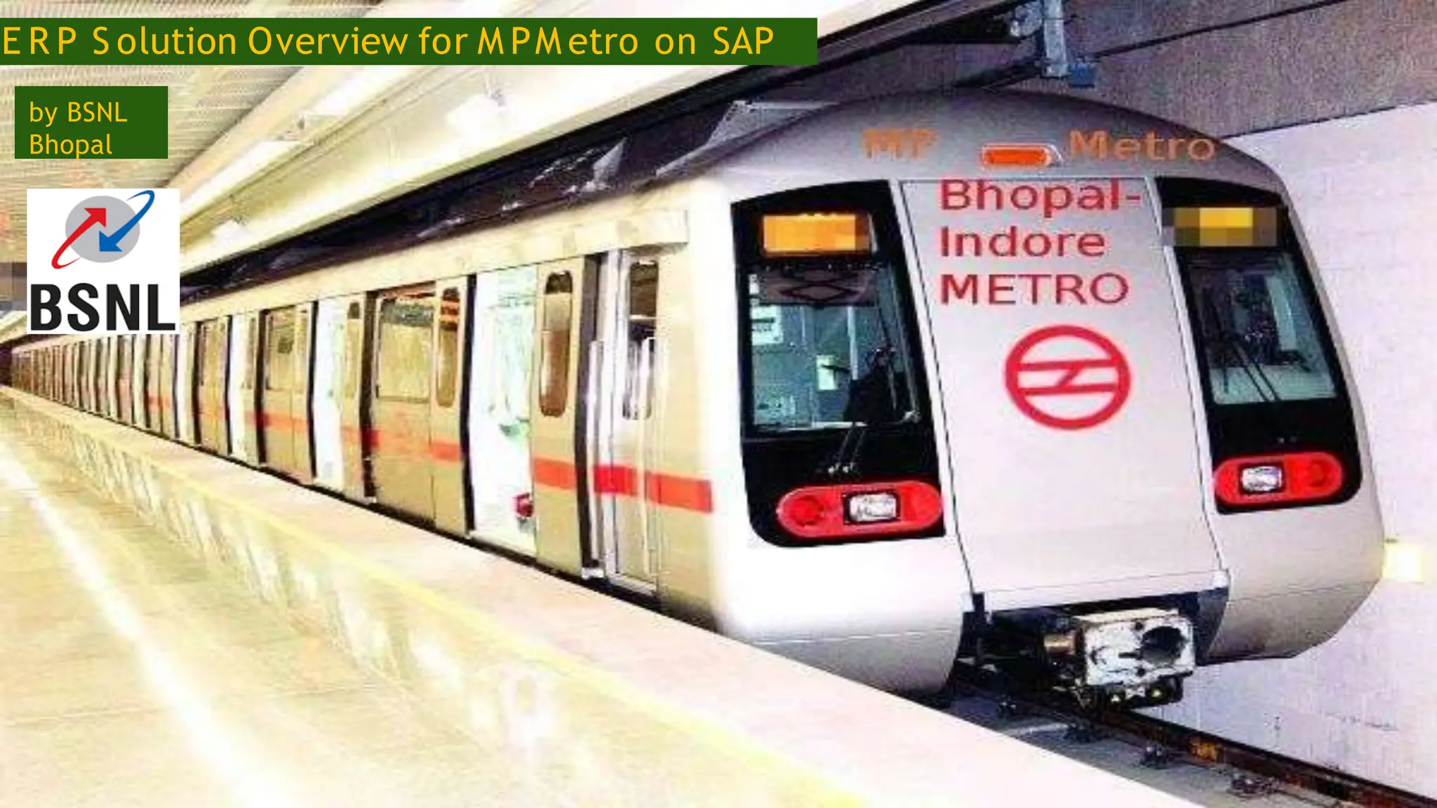 MP Metro Final Overall Presentation with solution wise detailed slides ...