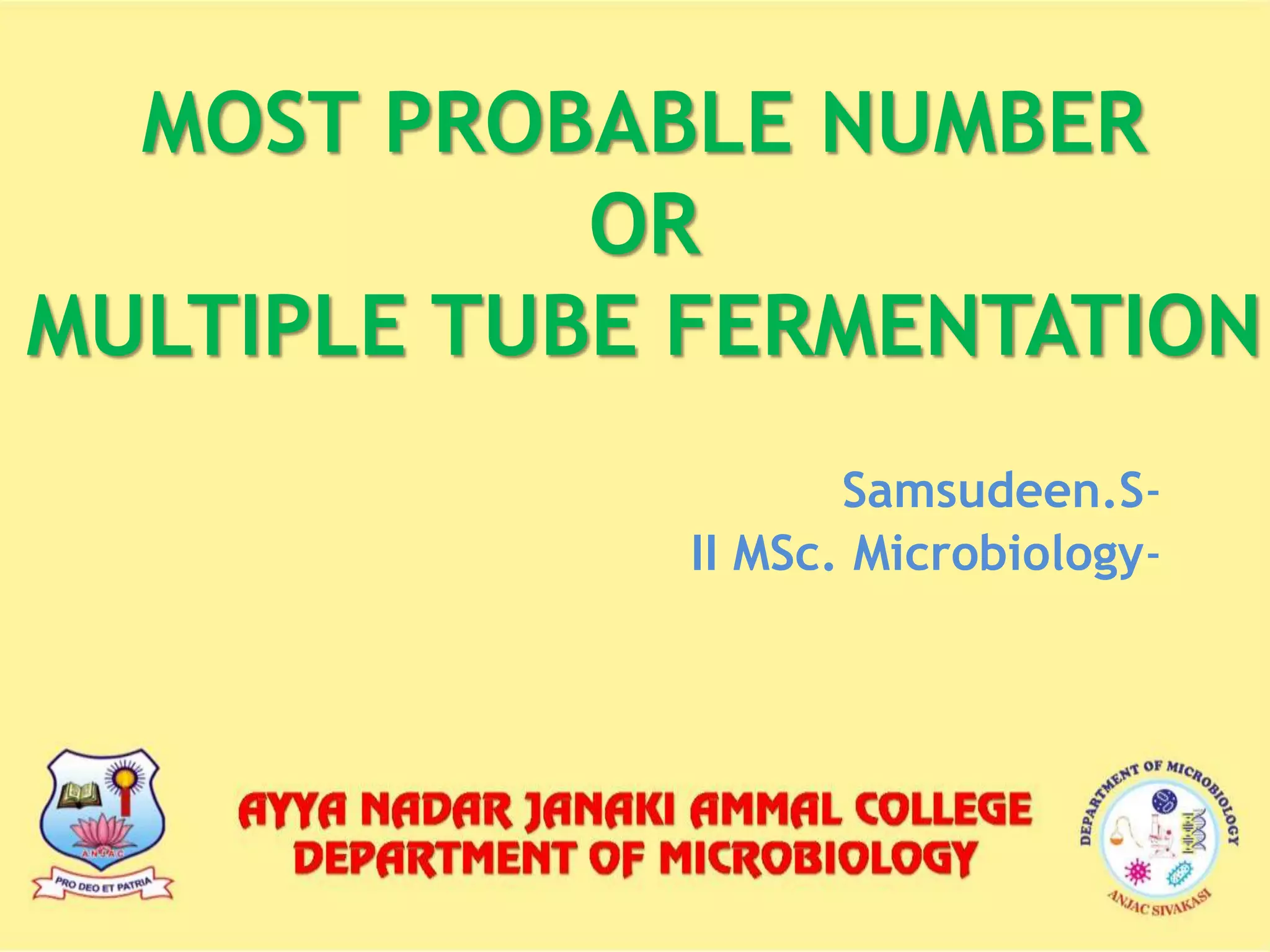 Most probable number or multiple tube fermentation technique | PPTX