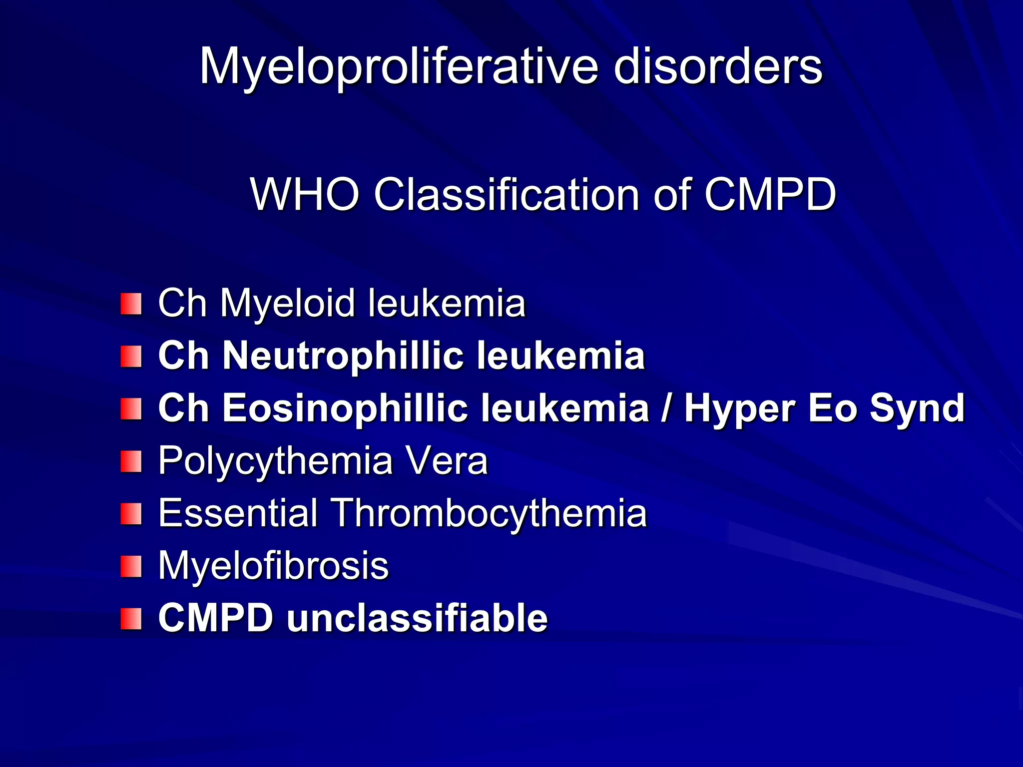 Myeloproliferative disorders.ppt