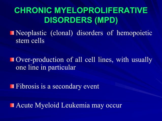 Myeloproliferative disorders.ppt