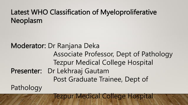 Myeloproliferative Neoplasm | PPTX