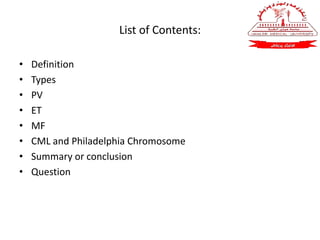 MPNs; Definition, Types of MPN Mutations, Aetiology, Clinical features ...