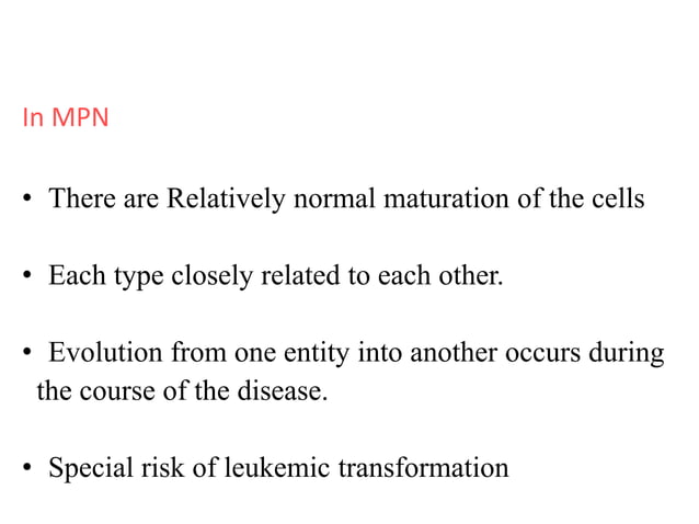 MPNs; Definition, Types of MPN Mutations, Aetiology, Clinical features ...