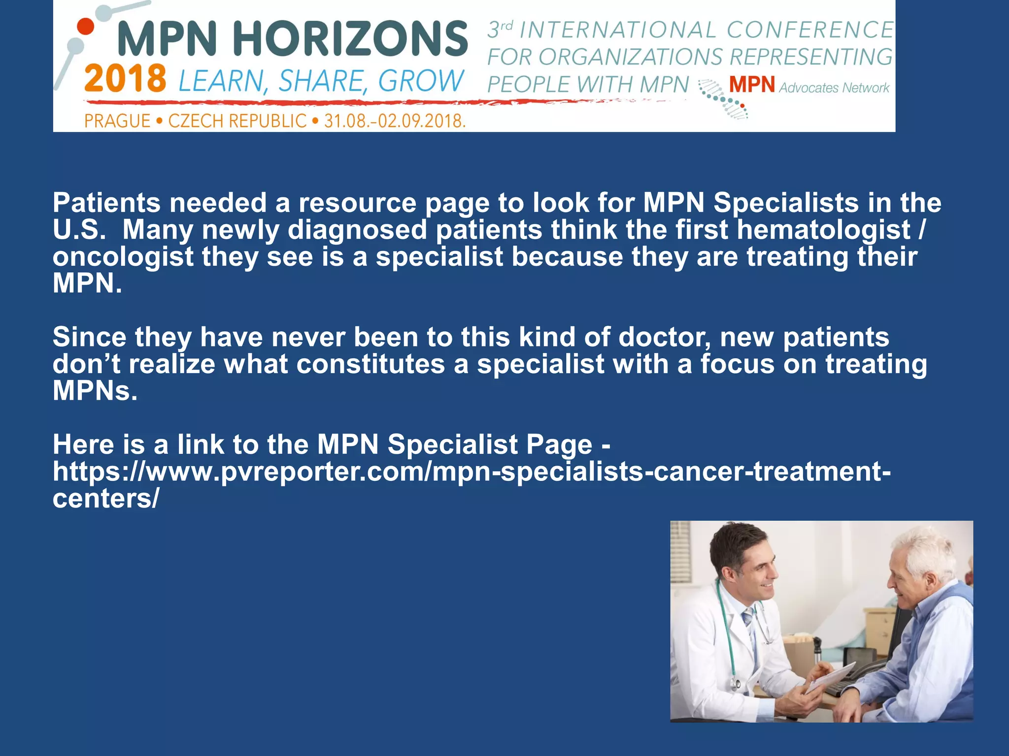 Finding an MPN Specialist by David Wallace, PV Reporter | PPT