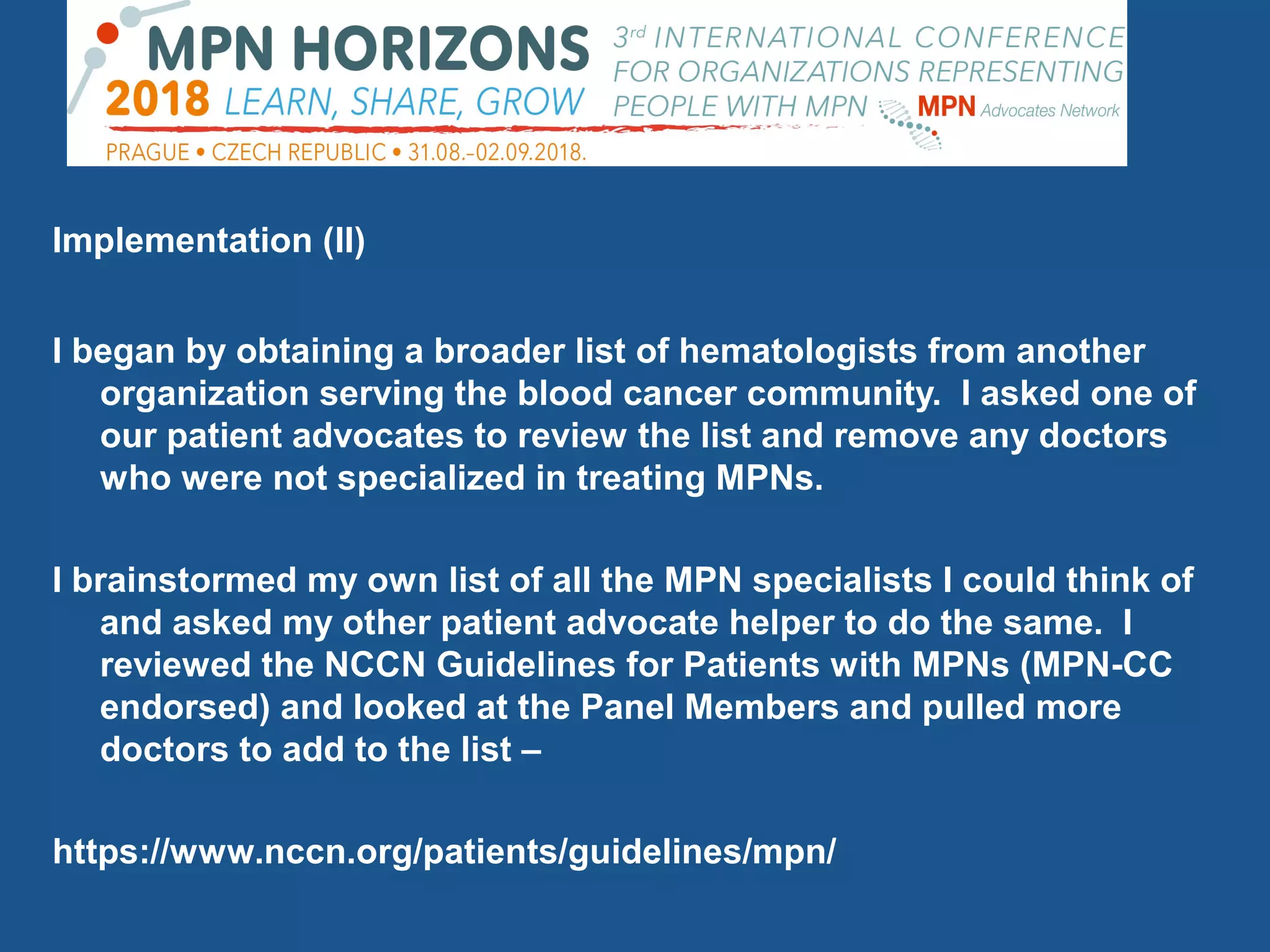 Finding an MPN Specialist by David Wallace, PV Reporter | PPT