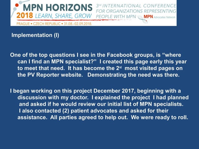 Finding an MPN Specialist by David Wallace, PV Reporter | PPT