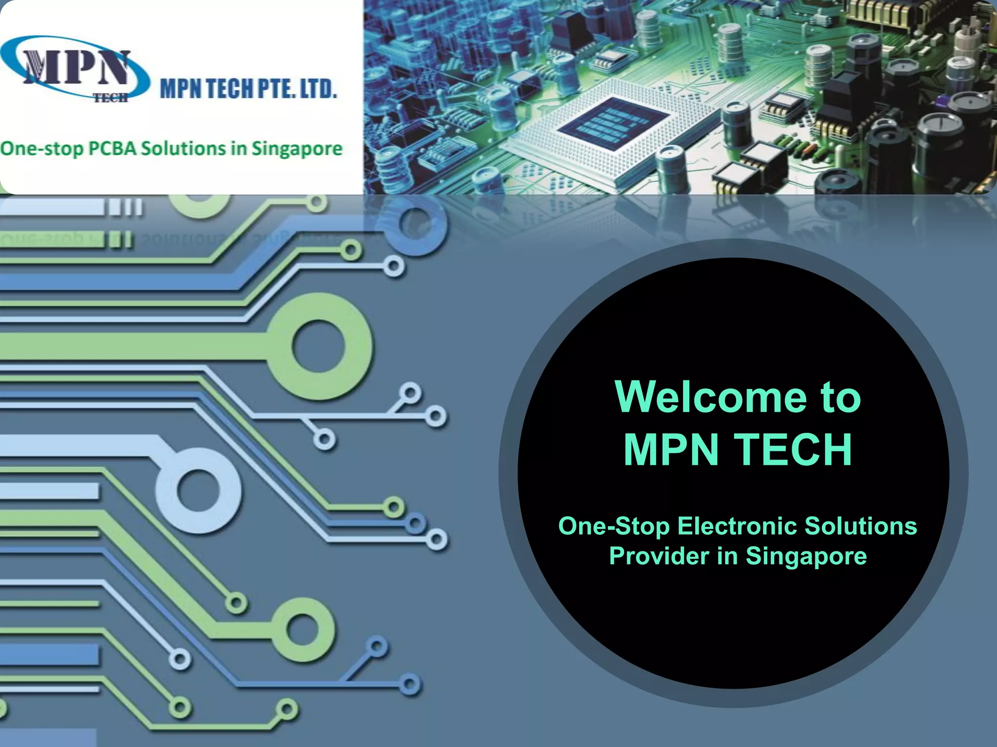MPN TECH-One Stop PCB Solutions in Singapore | PDF