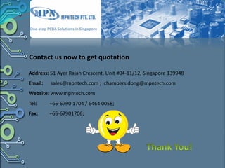 MPN TECH-One Stop PCB Solutions in Singapore | PDF