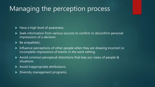 PERCEPTION IN ORGANISATIONAL BEHAVIOUR | PPTX