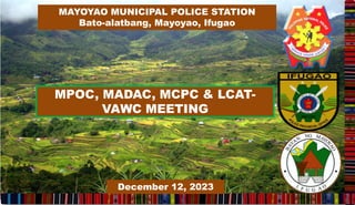 MPOC-MADAC-MCPC-LCAT-VAWC-October-December-2023.pptx