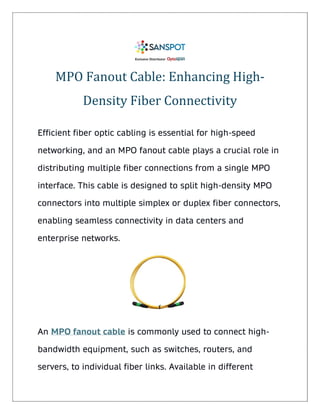 MPO Fanout Cable: Enhancing High-Density Fiber Connectivity | PDF