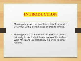 Monkey pox powerpoint presentation .pptx