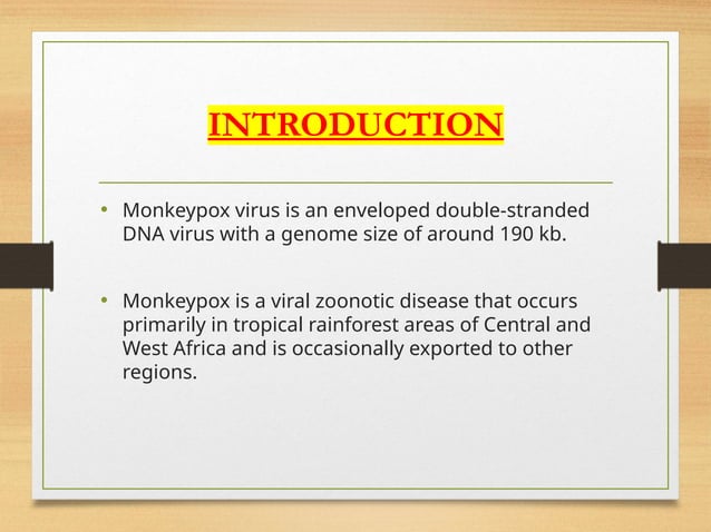 Monkey pox powerpoint presentation .pptx | Free Download