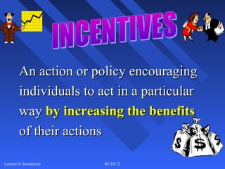 Mpp#012+all.about.incentives.(33) | PPT