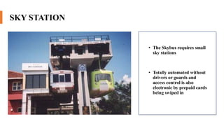 Major project skybus technology | PPTX