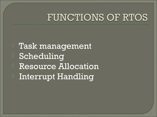 Real Time Operating system (RTOS) - Embedded systems | PPT