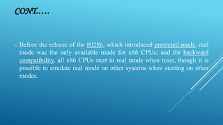 PRESENTATION ON REAL ADDRESSING MODE AND VIRTUAL ADDRESSING MODE | PPTX