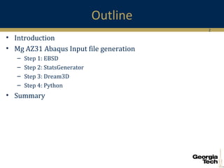 Dream3D and its Extension to Abaqus Input Files | PPT