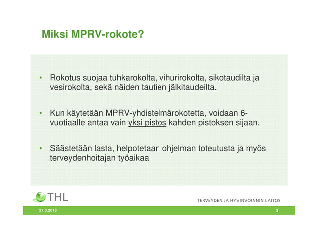 Mprv rokote kayttoon 6-vuotialle | PPT