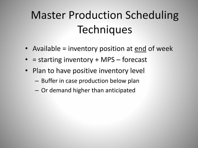small and effective ppt on master production schedule | PPT