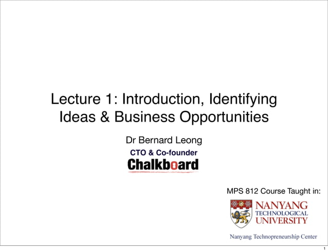 Entrepreneurship 1: Introduction, Identifying Ides & Business ...
